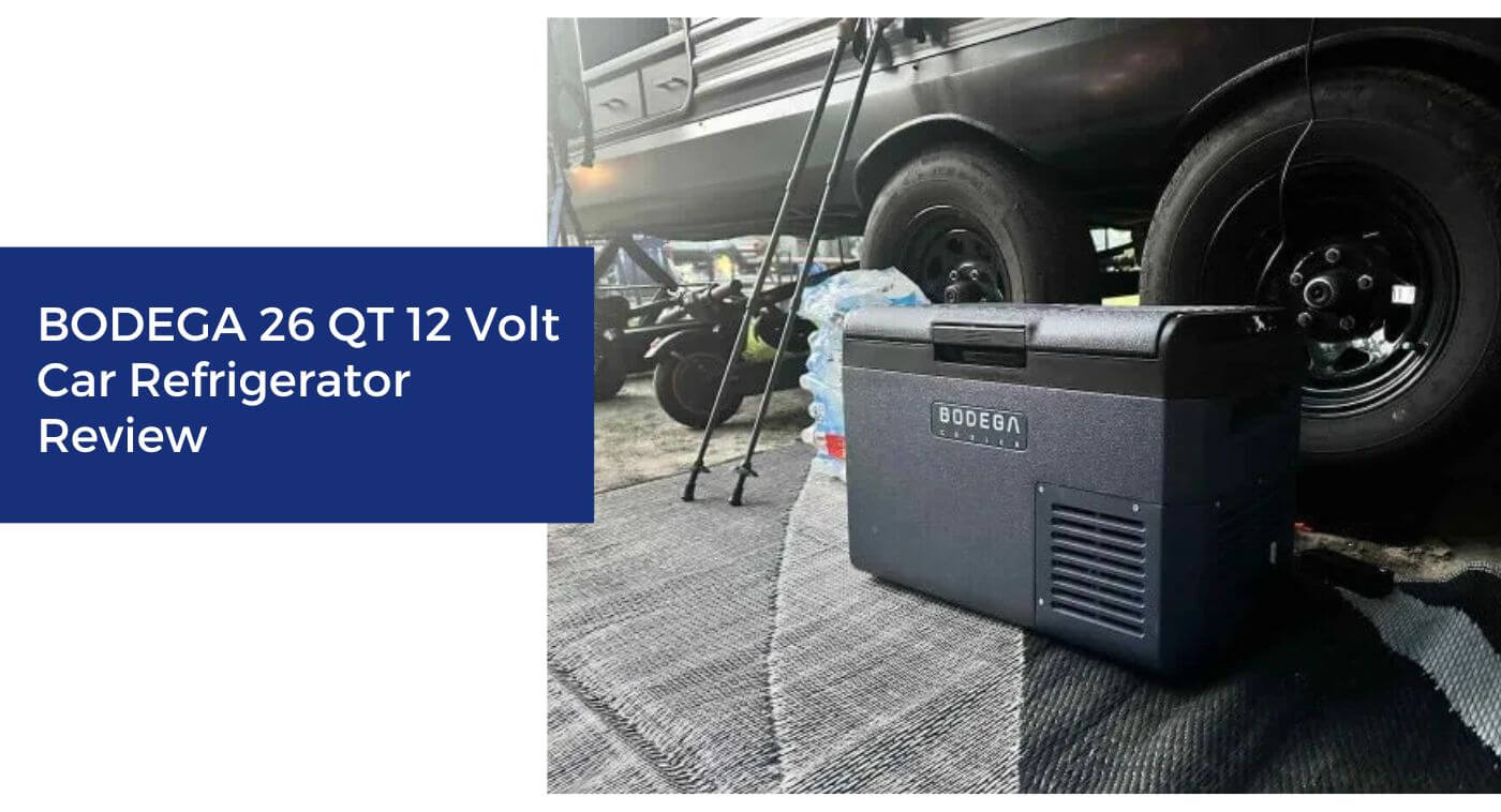 BODEGA 26 QT 12 Volt Car Refrigerator Review